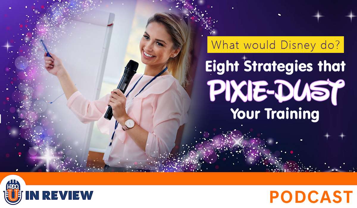 How to Develop a Training Program the Disney Way | HRDQ-U