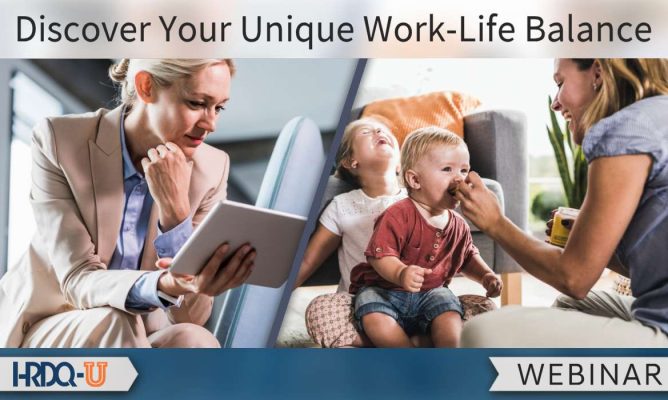 Improve Your Work-Life Balance: Webinars and Seminars